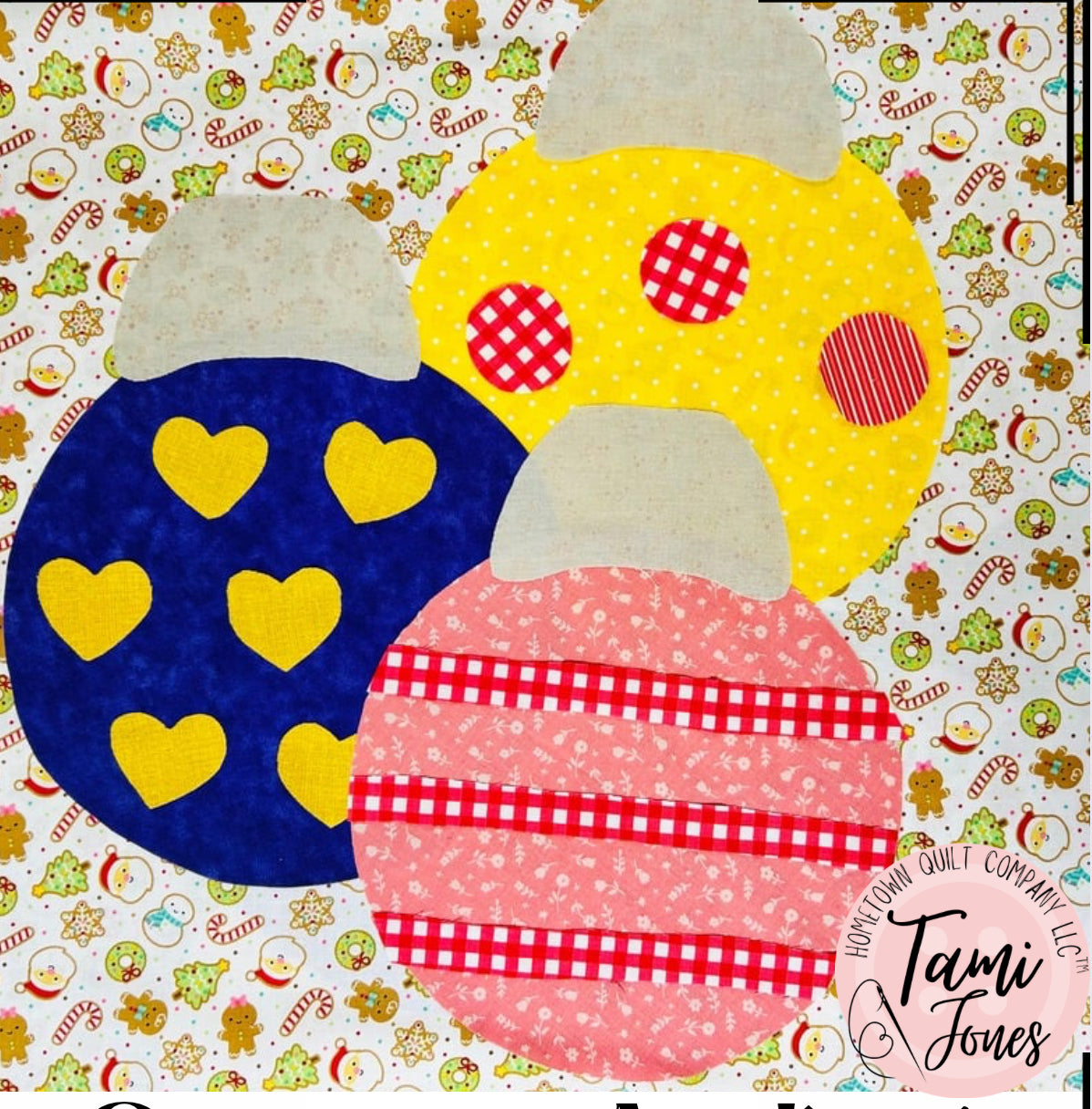 Ornament Appliqué Pattern – Hometown Quilt Company