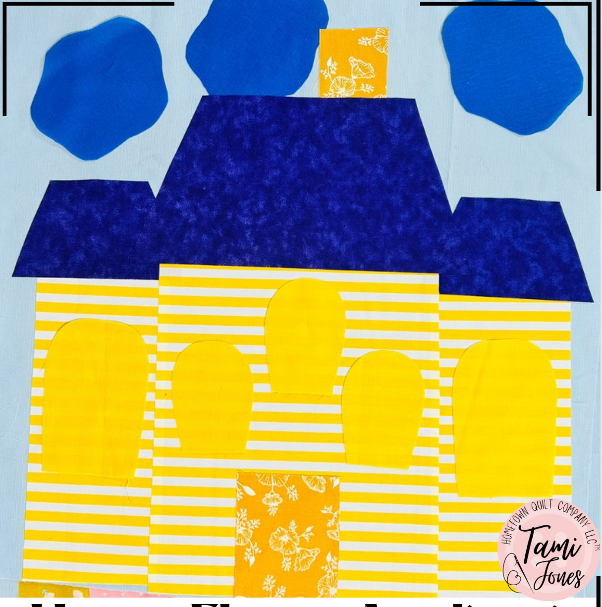 House Eleven Template – Hometown Quilt Company